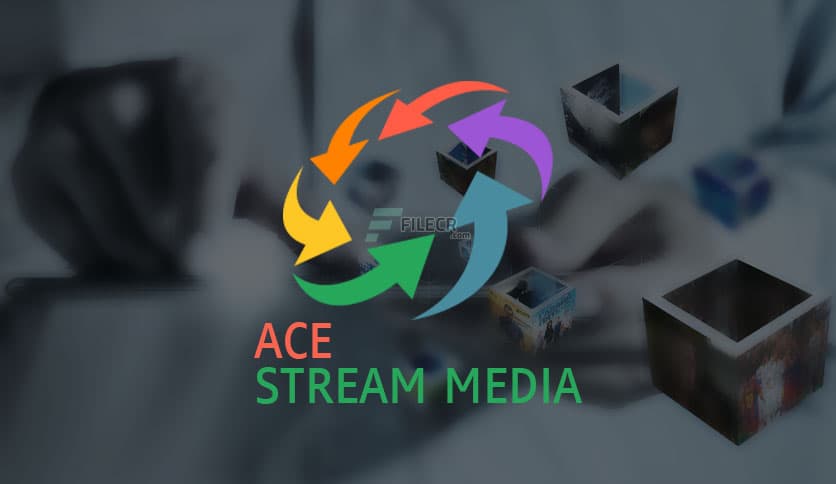 Ace Stream Media 3.2.8 Free Download - FileCR