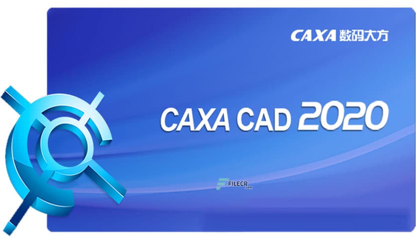 CAXA CAD 2020 SP0 v20.0.0.6460 Free Download - FileCR