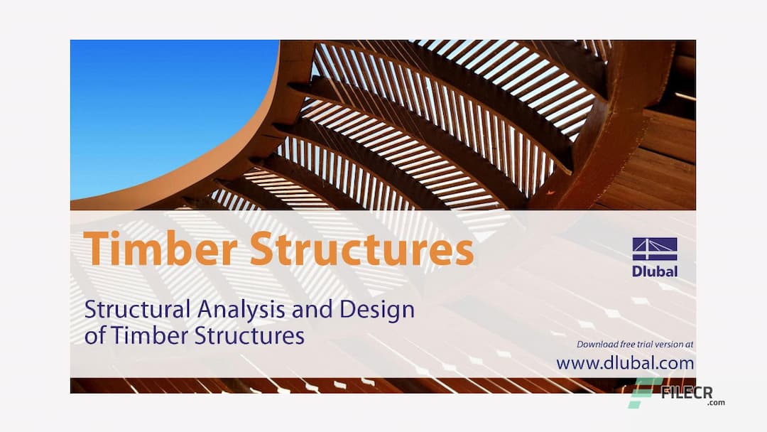 Dlubal RX-TIMBER 2.29.01 Free Download - FileCR