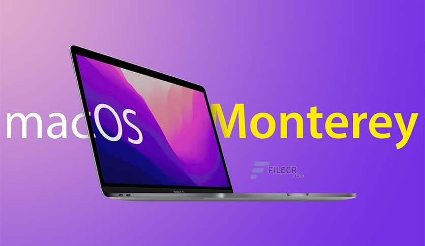 macOS Monterey 12.6.7 (21G651) Free Download - FileCR