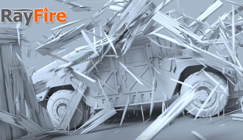 RayFire 1.87 for 3ds Max Full Version Free Download - FileCR