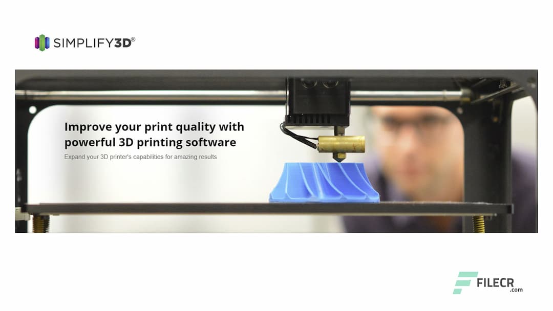 Simplify3D 4.1.2 Full Version Free Download - FileCR