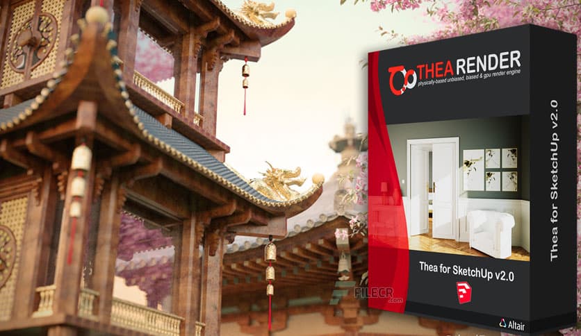 Thea For SketchUp 4.0.1400.0158 Free Download - FileCR