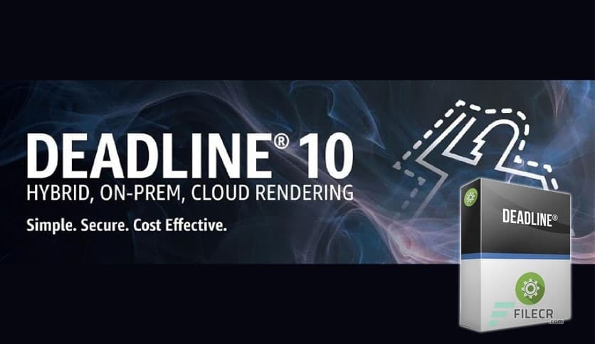 Thinkbox Deadline v10.1.17.4 Full Version Free Download - FileCR