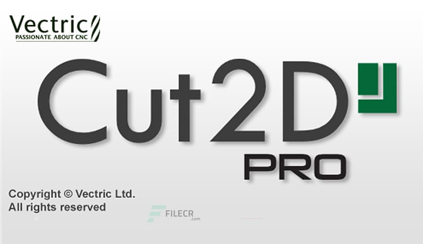 Vectric Cut2D Pro 10.514 Full Version Download - FileCR