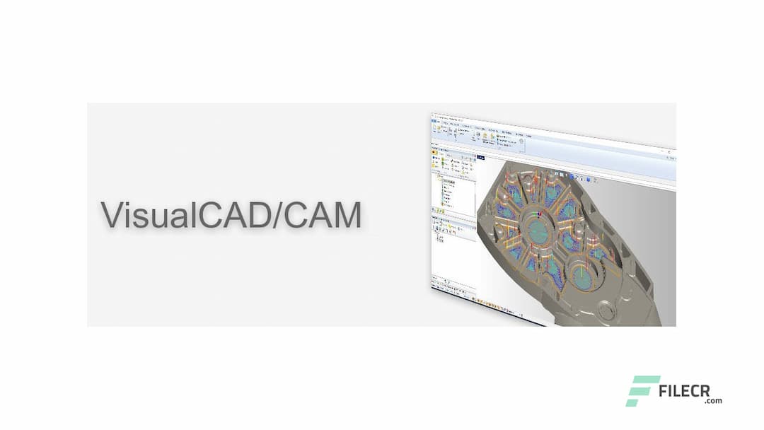 MecSoft VisualCADCAM 2022 v11.0.74 Free Download - FileCR
